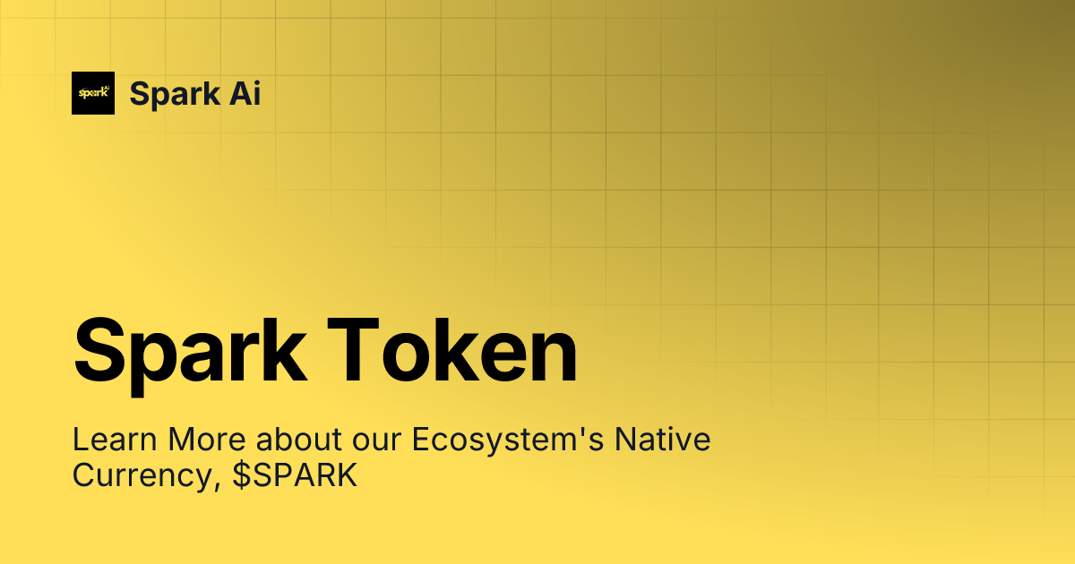 Spark Token | Spark Ai
